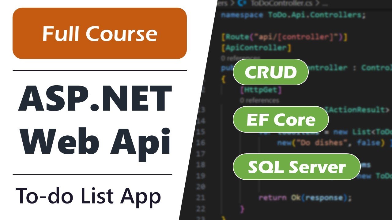 Full Course: REST API with ASP.NET Core and Entity Framework | To-do ...