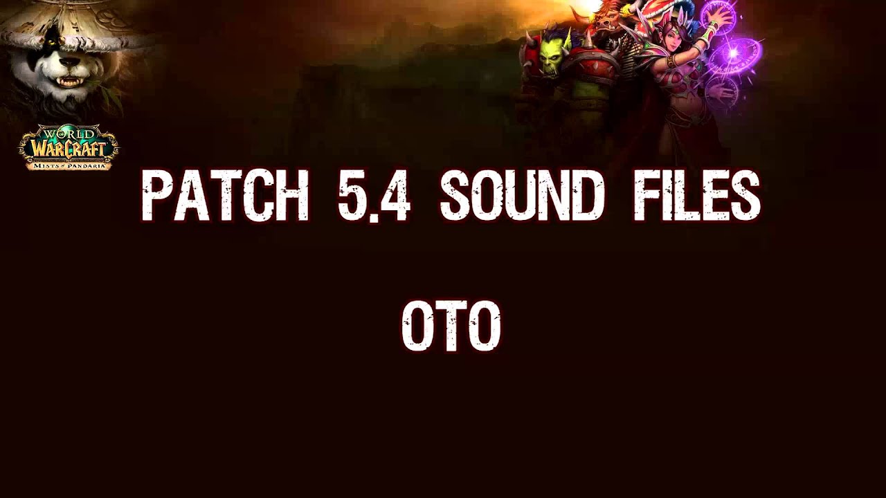 Patch 5.4 - Oto Sound Files - YouTube