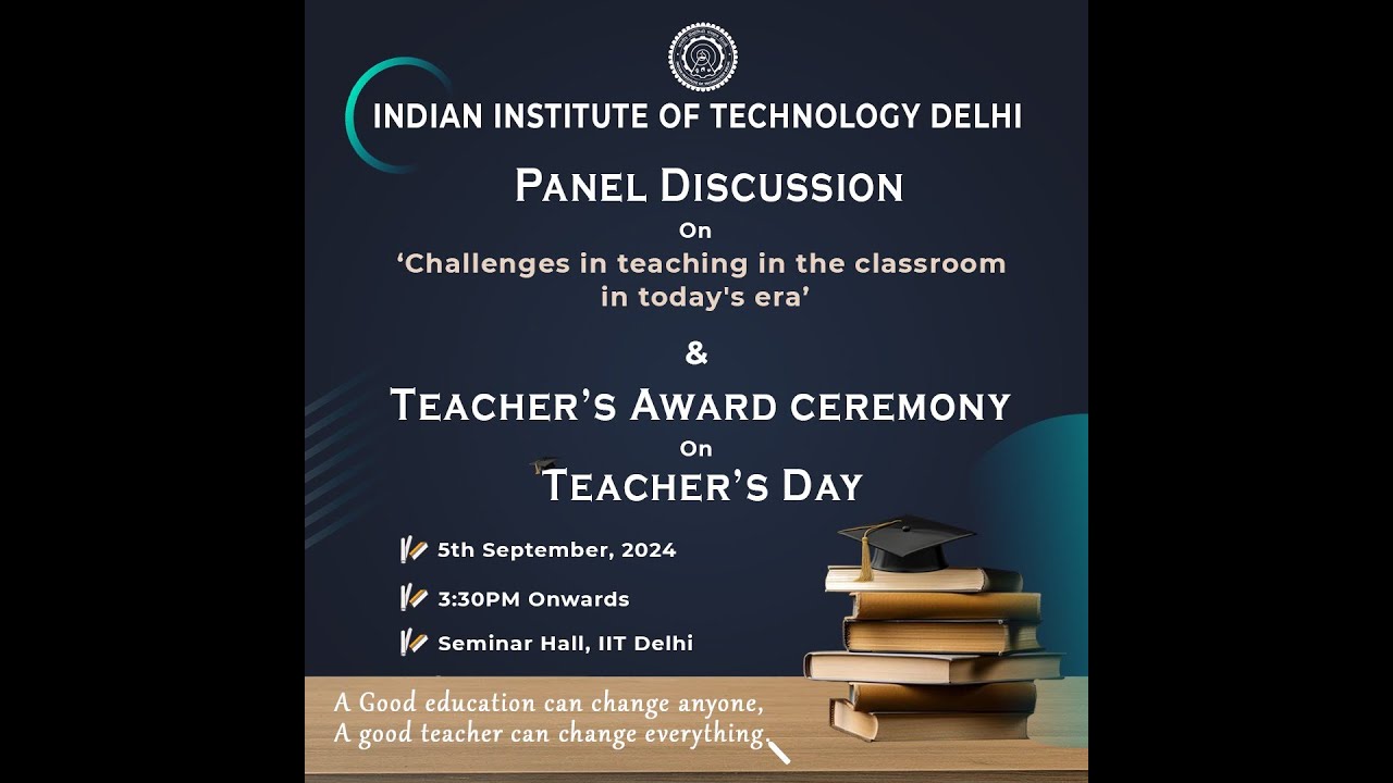 Teacher's Award Ceremony & Panel Discussion on Challenges in teaching ...