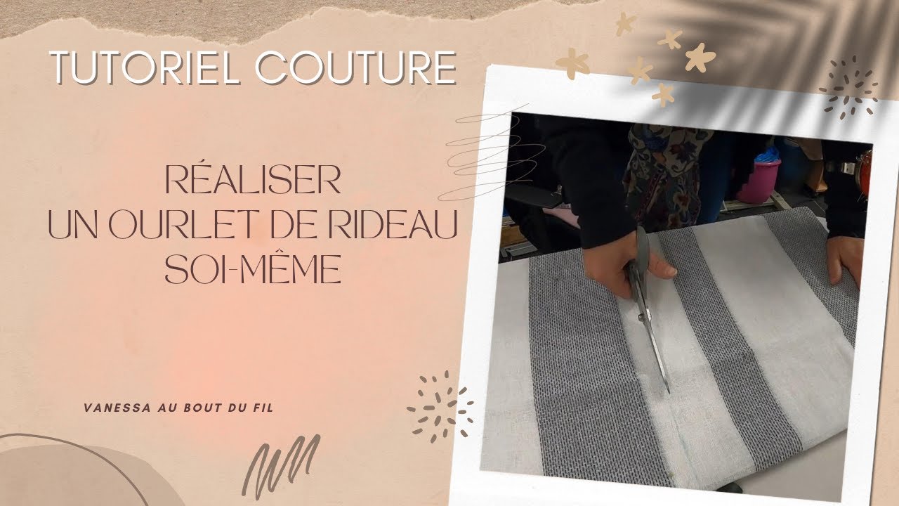 Tutoriel Couture - Comment réaliser un ourlet de rideau - Couture ...