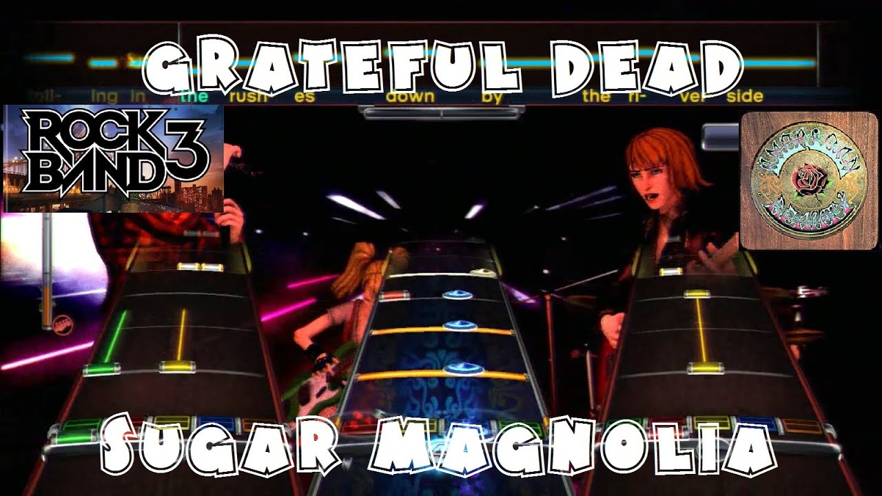Grateful Dead - Sugar Magnolia - Rock Band DLC Expert Full Band (March ...