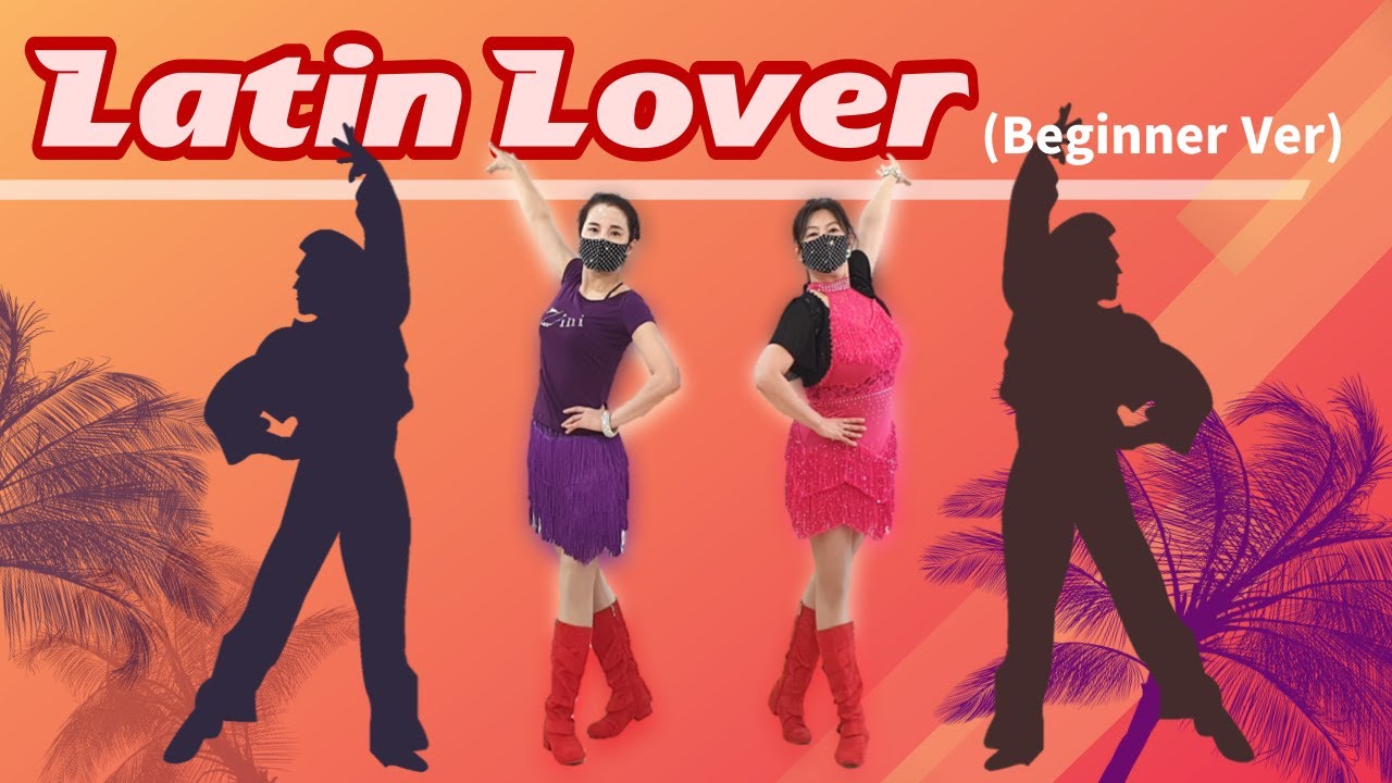 Latin Lover (Beginner Version) - Beginner - D4M Line Dance - YouTube