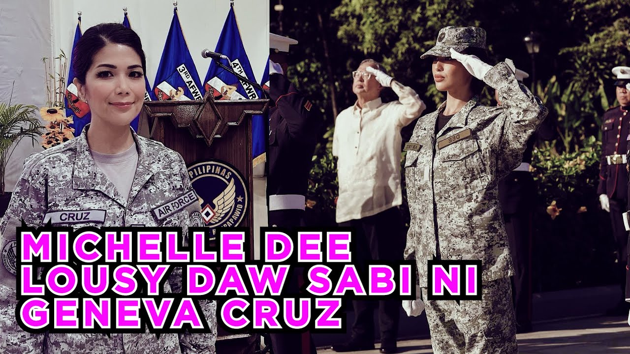 MICHELLE DEE SA PAGSUOT NG PAF MILITARY UNIFORM, LOUSY SABI NI GENEVA ...
