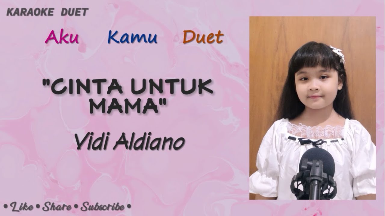 Cinta Untuk Mama (Karaoke Duet) | KENNY | Nyanyi bersama Vizlena Zima ...