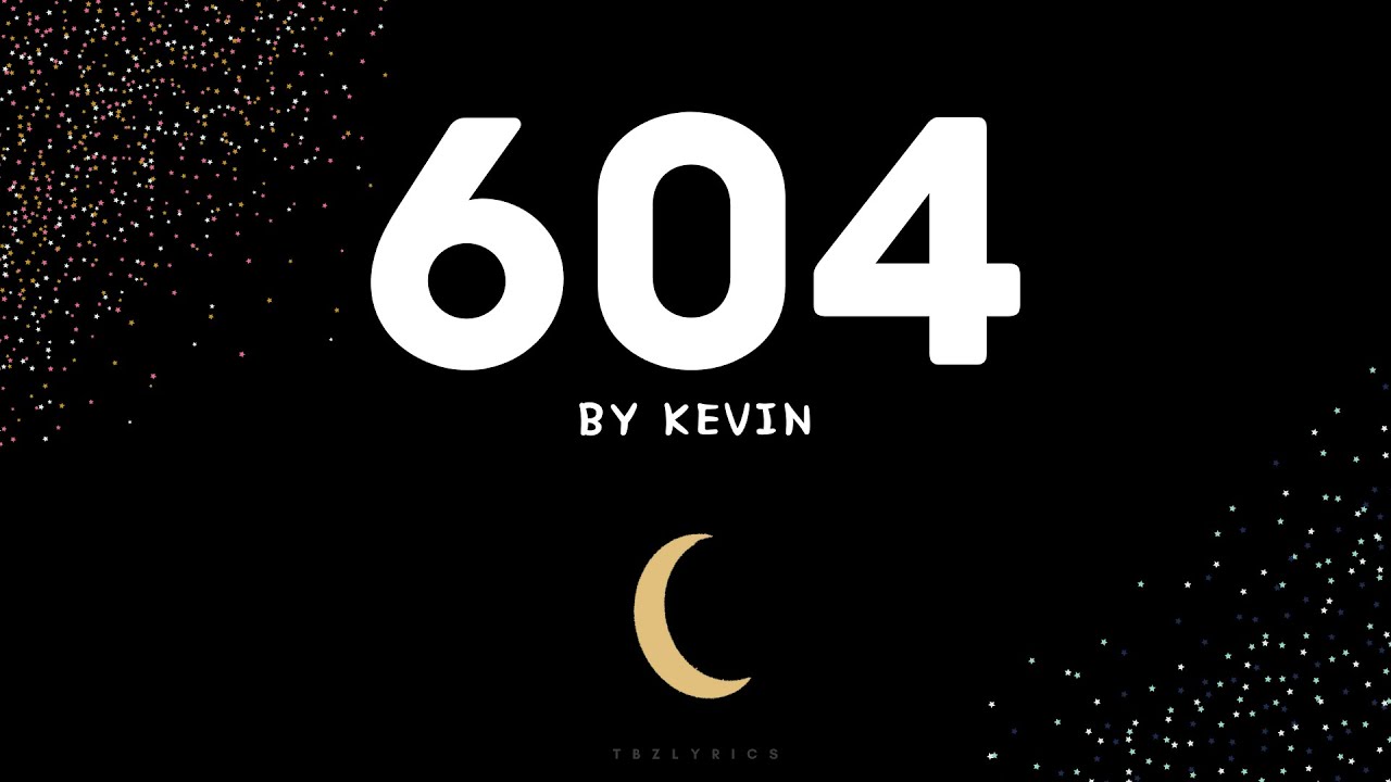 (더보이즈) THE BOYZ 604 by KEVIN lyrics - YouTube
