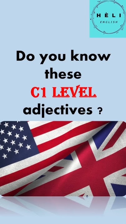 Do you know these C1 level adjectives 🫡#english#britishenglish# ...