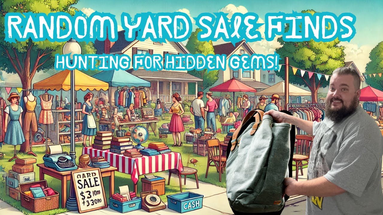 Random Yard Sale Finds- Hunting for Hidden Gems! - YouTube
