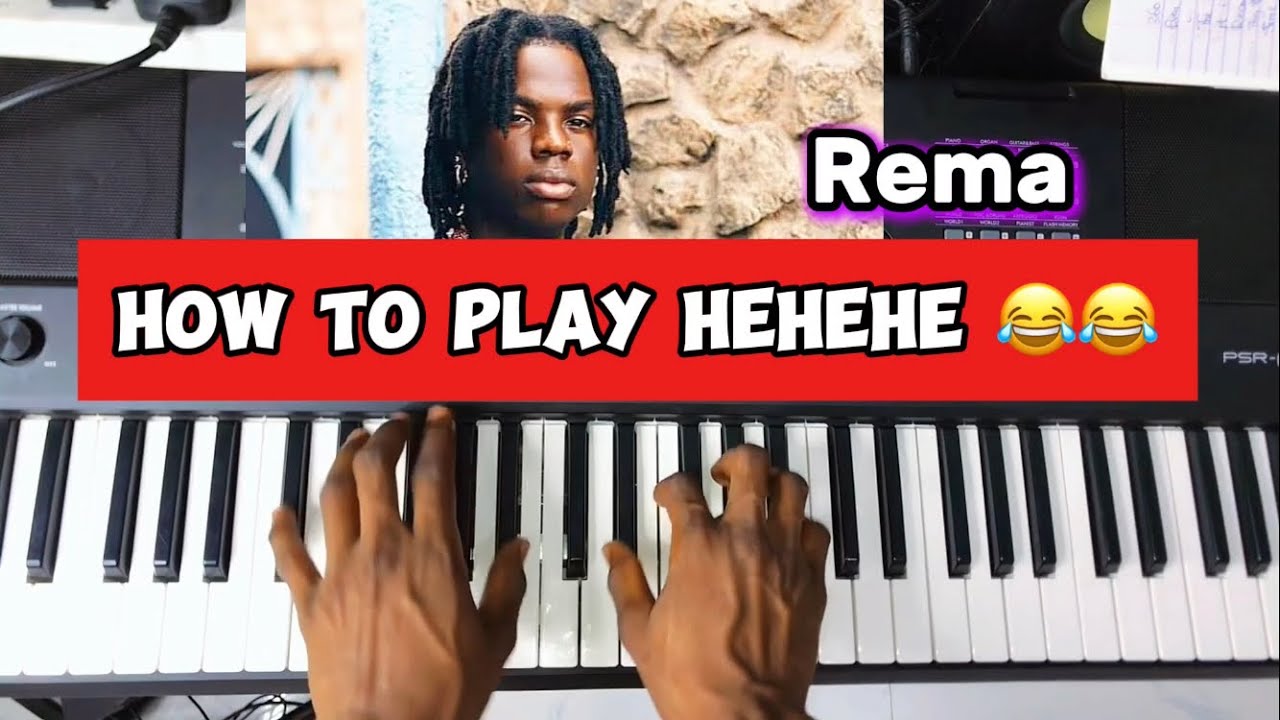 How to play HEHEHE 😂 by Rema #piano #pianotutorial #rema - YouTube