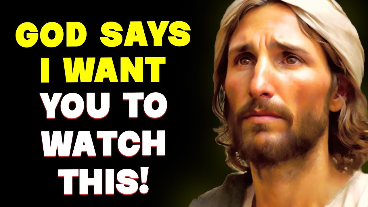 God Jesus Message Today | God Says I Want You To Watch | God Message ...