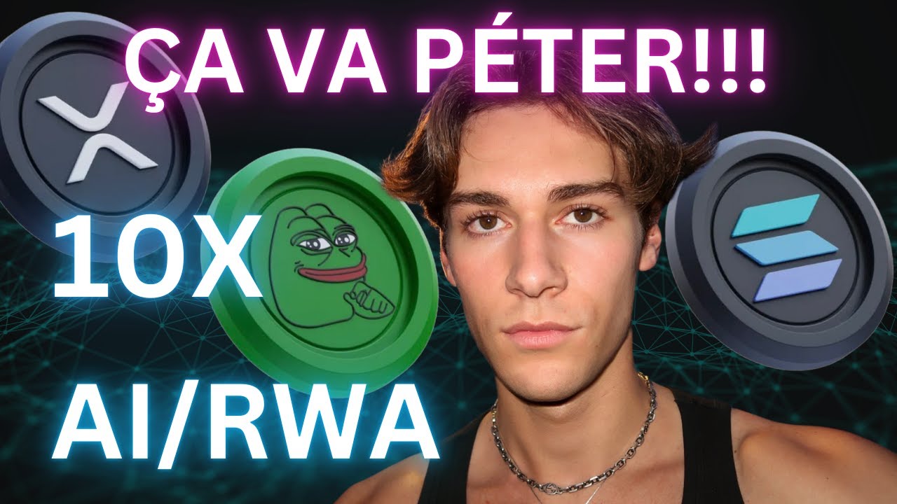 Ça va peter!! 18 cryptos pour 10x l'altcoin season! - YouTube