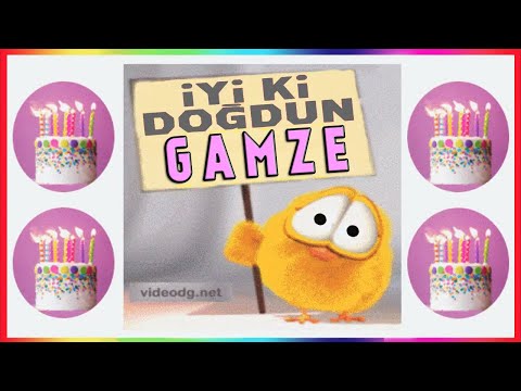 iyi ki doğdun GAMZE