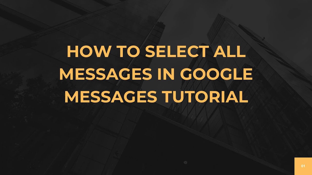 How To Select All Messages In Google Messages Tutorial - YouTube