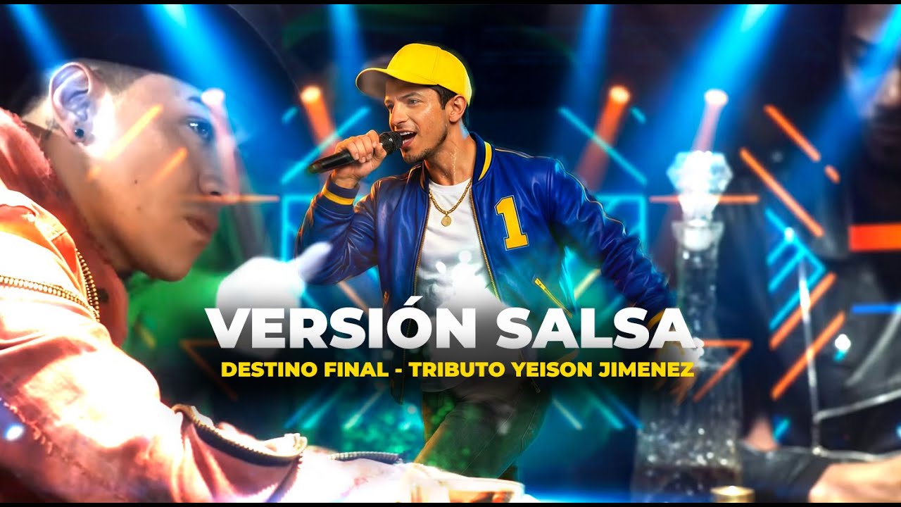 TRIBUTO A YEISON JIMENEZ l DESTINO FINAL l VERSIÓN SALSA - YouTube