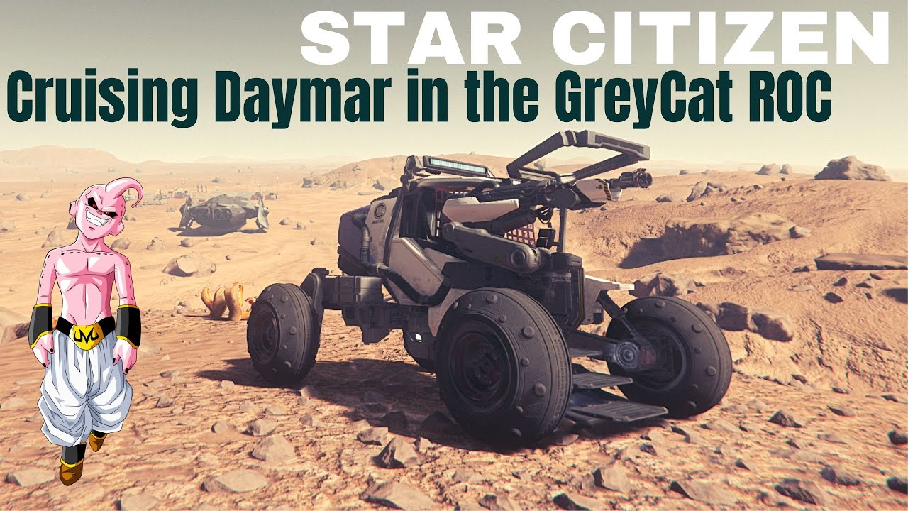 Star Citizen 3.10 Cruising Daymar in the GreyCat ROC!! - YouTube