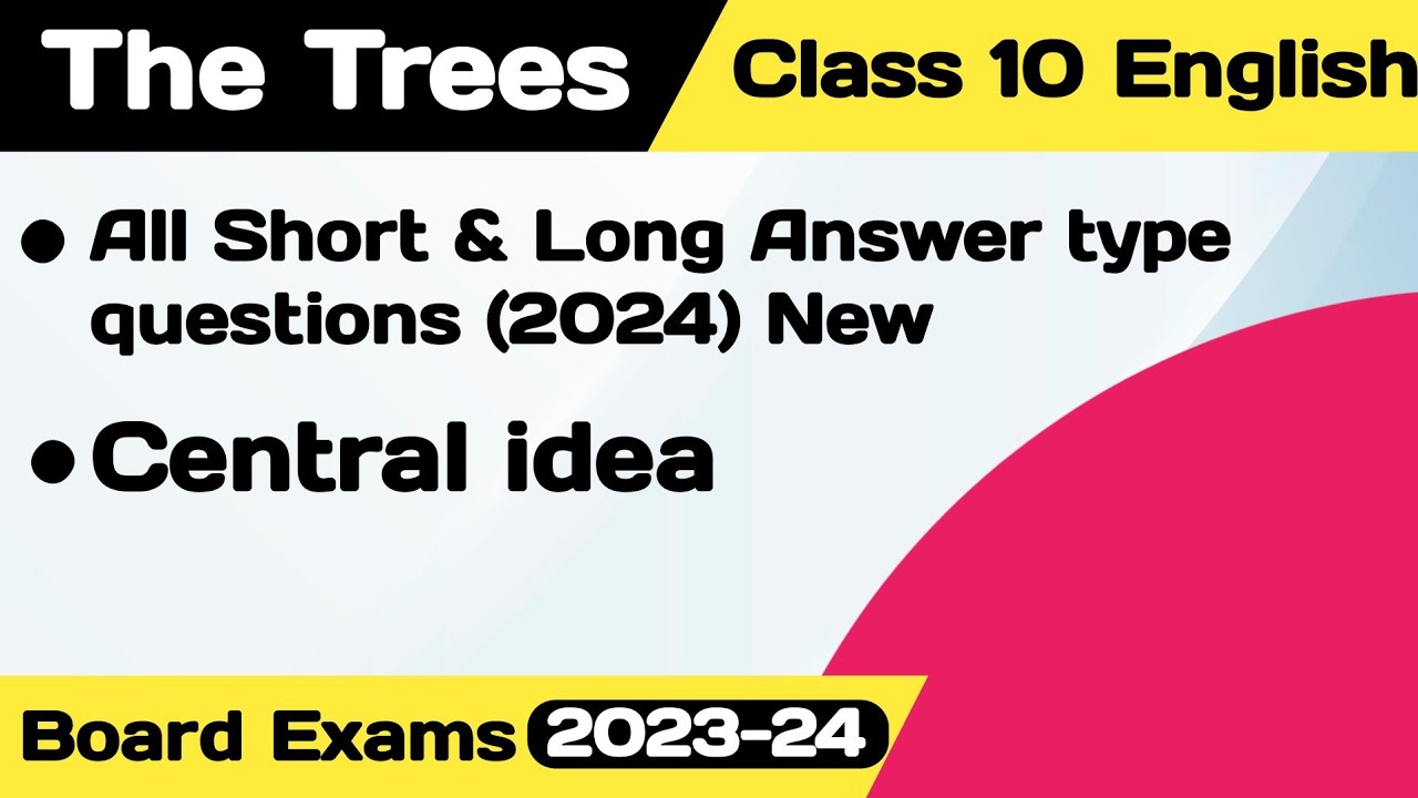 The trees | class 10 | long & short Questions Answer and | (Central ...