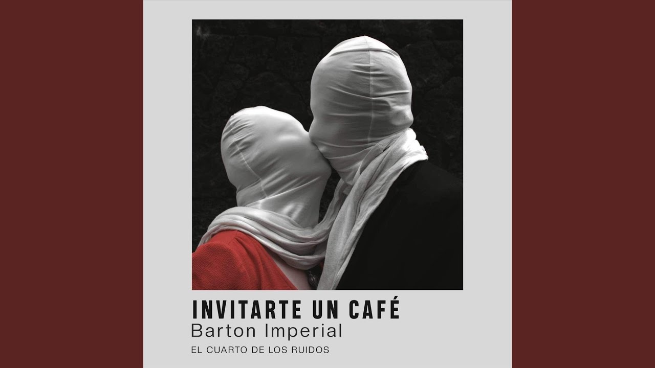 Invitarte Un Café - YouTube