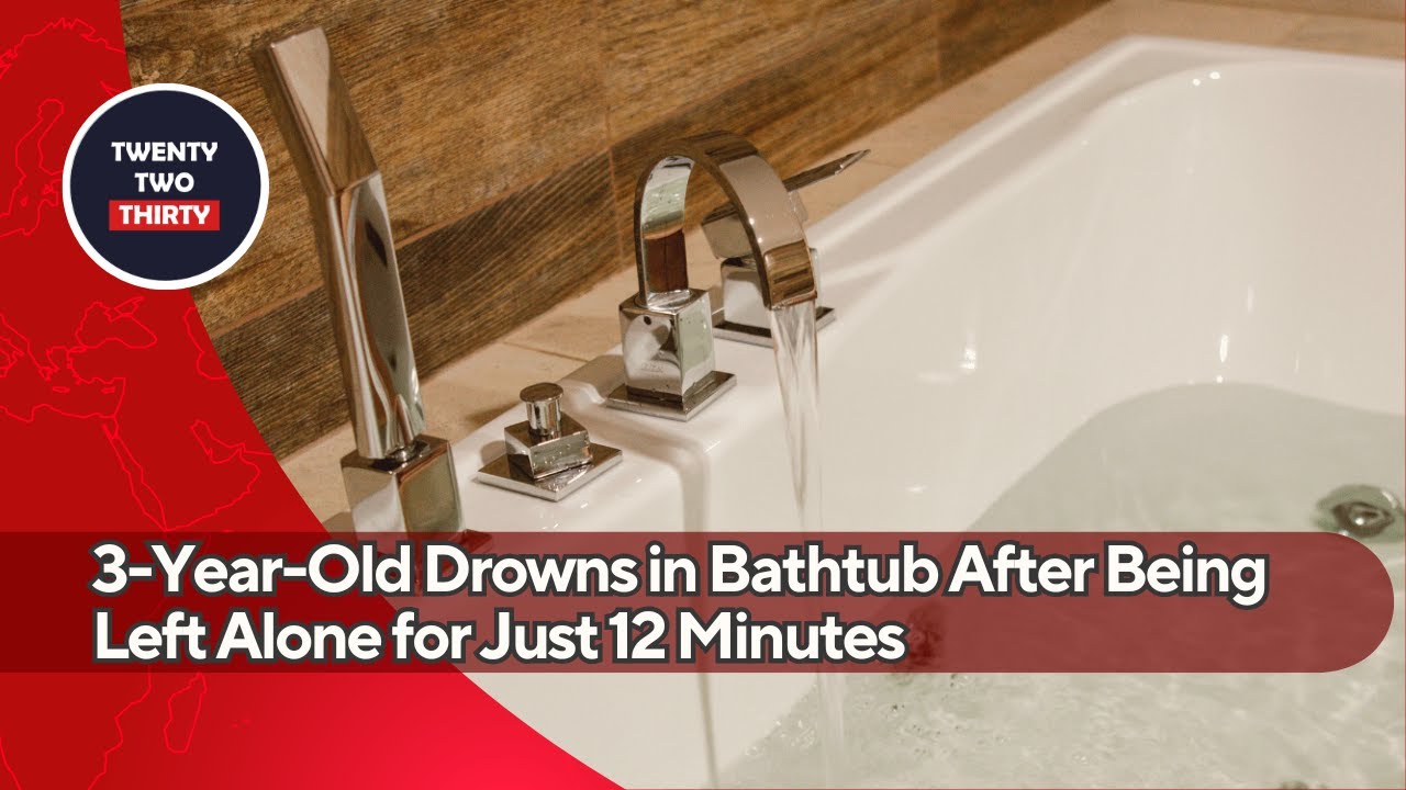 3-Year-Old Drowns in Bathtub After Being Left Alone for Just 12 Minutes ...