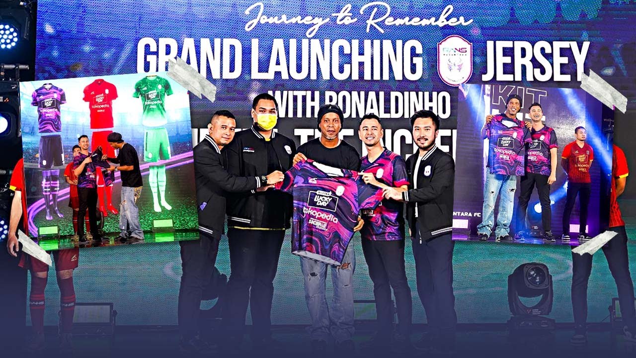 Grand Launching Jersey RANS Nusantara FC Bersama RONALDINHO - YouTube