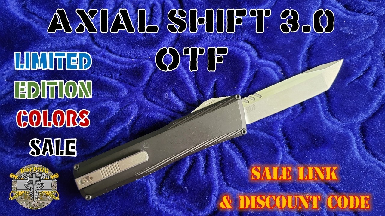 FLASH SALE - Axial Shift 3.0 OTF Limited Edition Colors - Sale Link ...