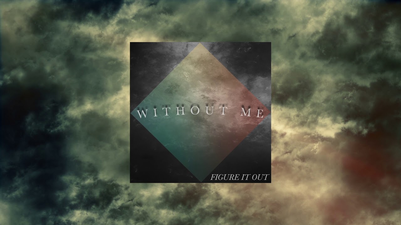 Halsey - "Without Me" (Cover by FigureItOut) - YouTube Music