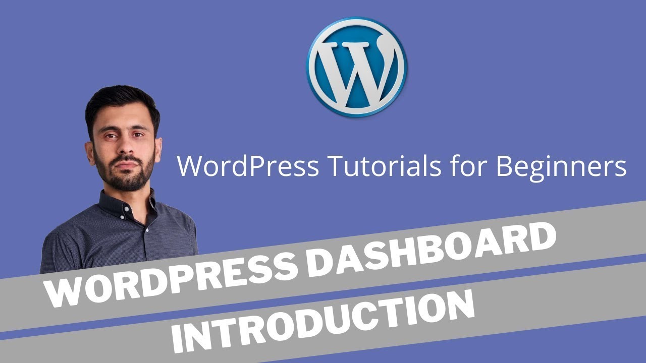 How to use WordPress Dashboard | WordPress Tutorials For Beginners ...