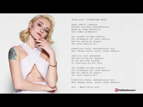 Güliz Ayla - Evdekilere Söyle