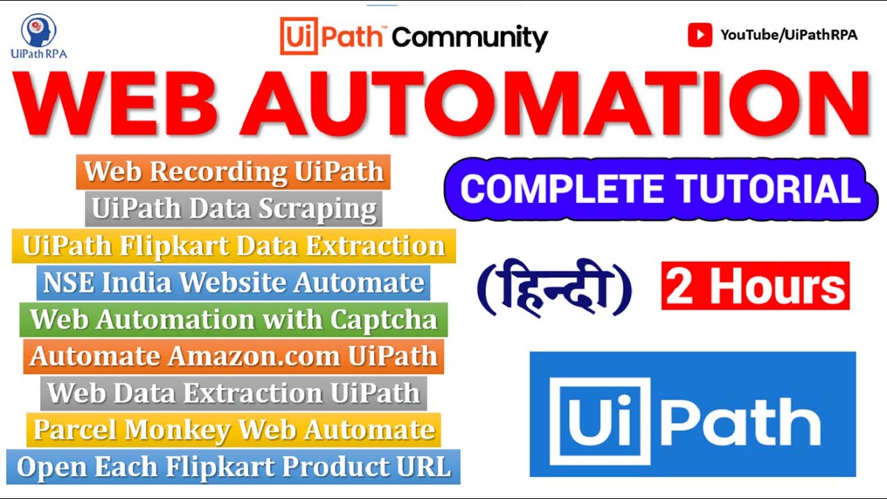 Uipath Web Automation Complete Tutorial In 2 Hours Hindi Uipath Rpa