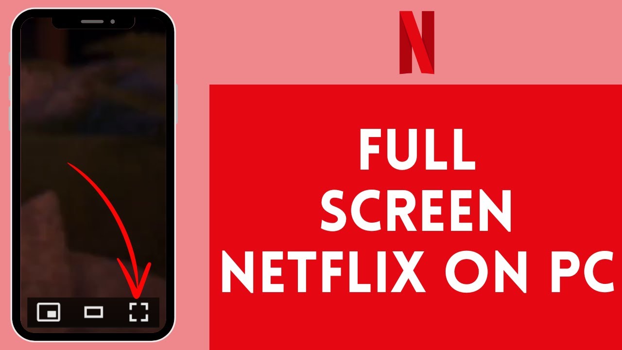 How to Full Screen Netflix on PC (2024) | Netflix Tutorial - YouTube
