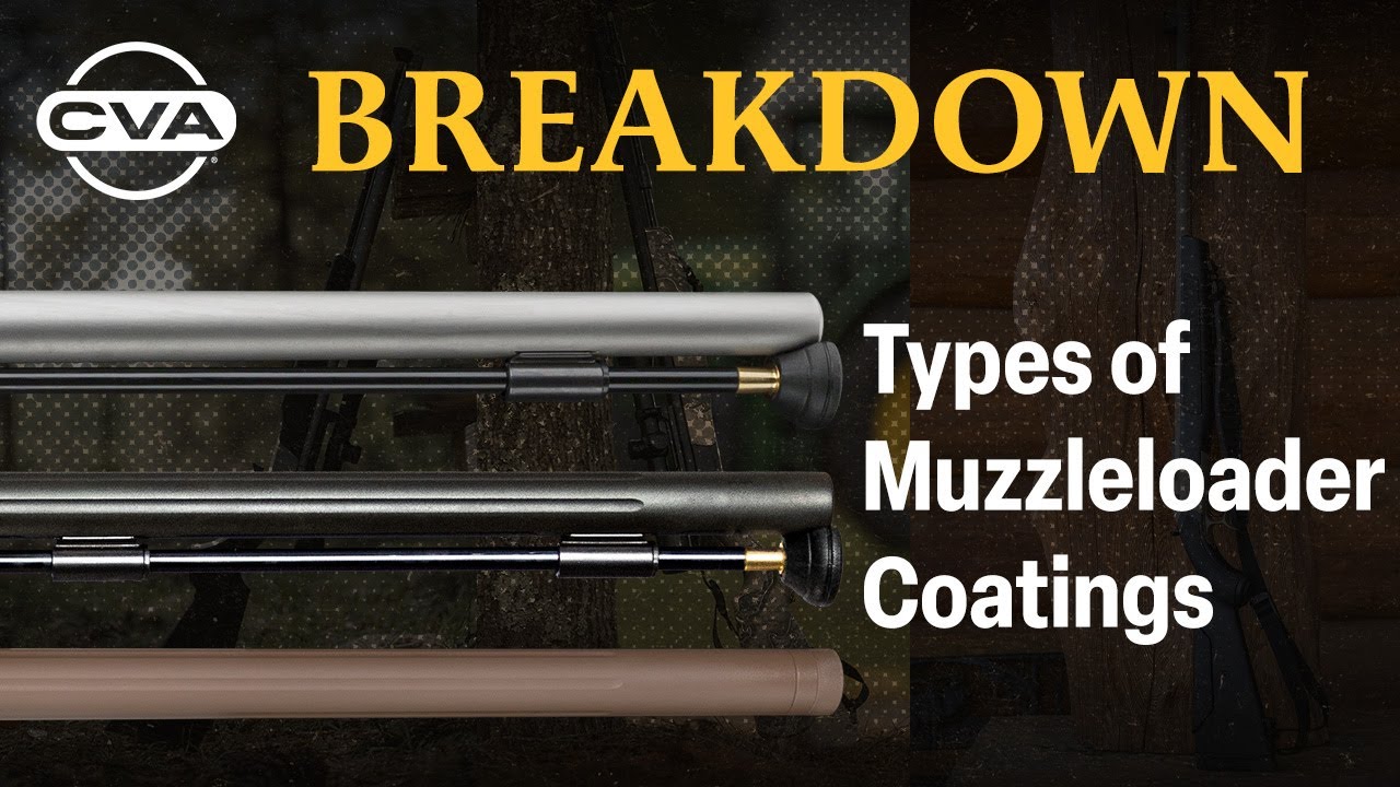 BREAKDOWN: Types of Barrel Coatings on CVA Muzzleloaders - YouTube