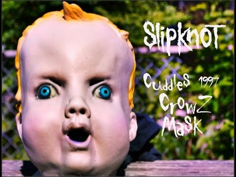 SlipKnoT - Cuddles Babyface Mask (New Gen) - YouTube