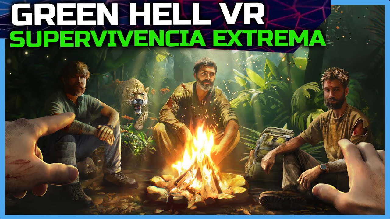 Green Hell VR | El survival más realista de la VR | Modo Cooperativo | Meta Quest 3/3S - YouTube