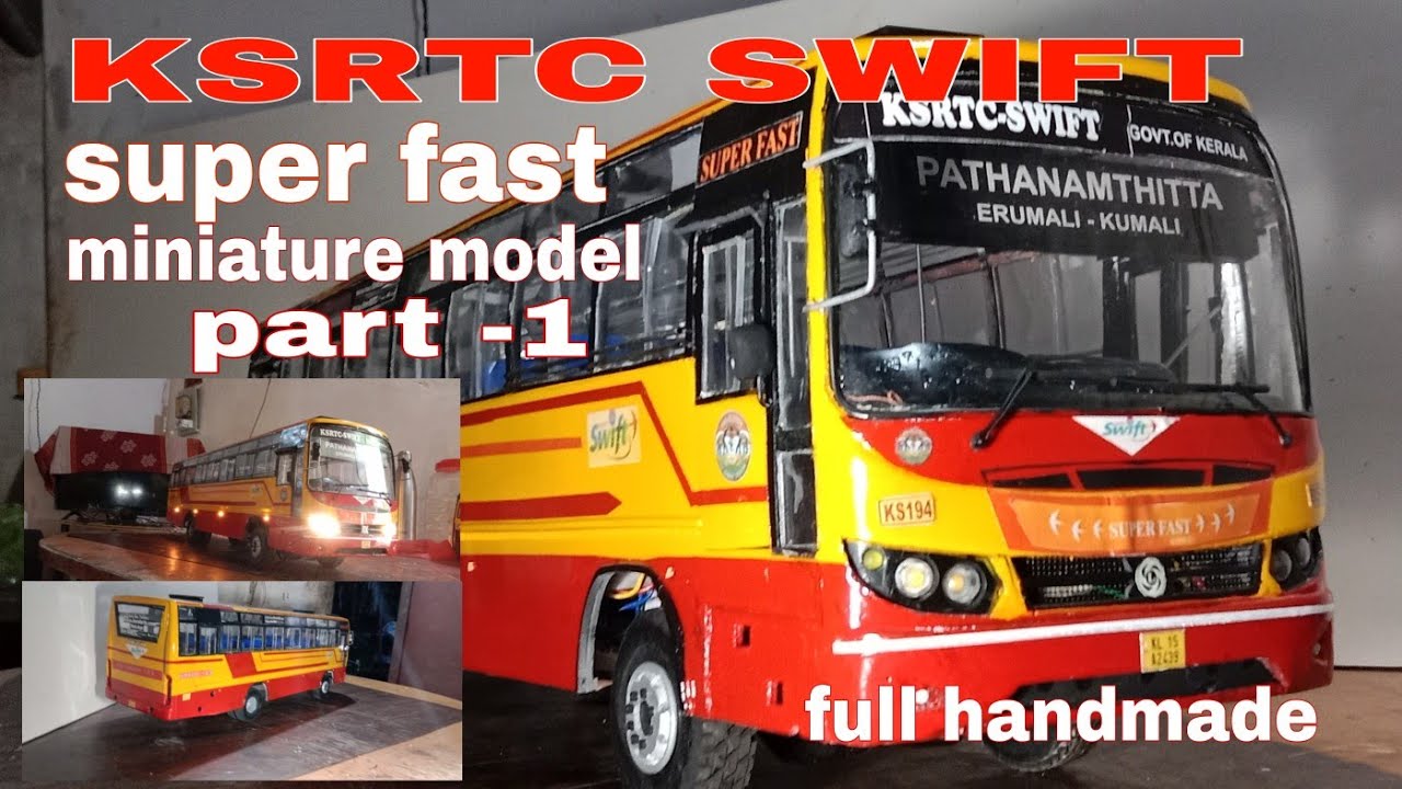 KSRTC SWIFT super fast miniature modal - YouTube