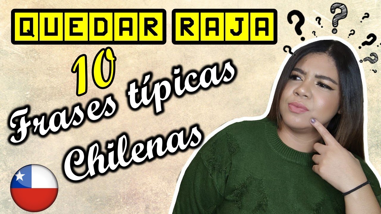 10 FRASES O DICHOS TIPICOS 🇨🇱 CHILENOS QUE HE APRENDIDO 🤓| VENEZOLANA ...