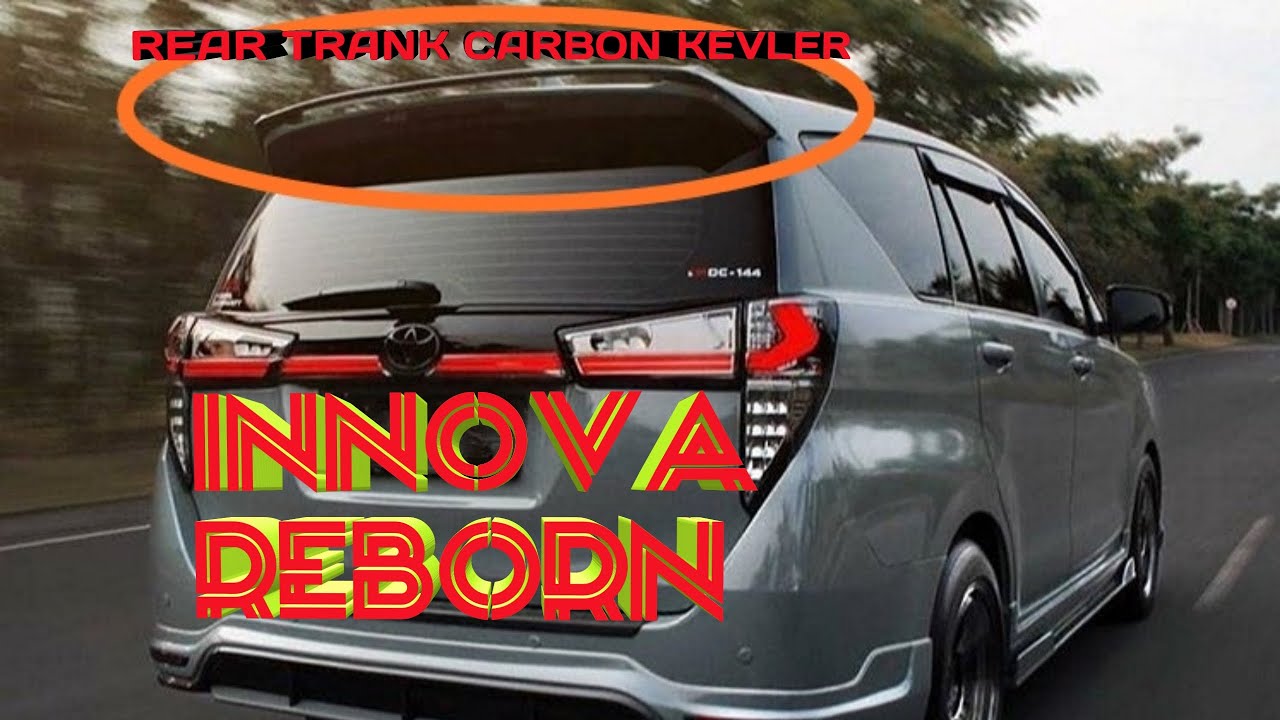 Modifikasi innova reborn - YouTube