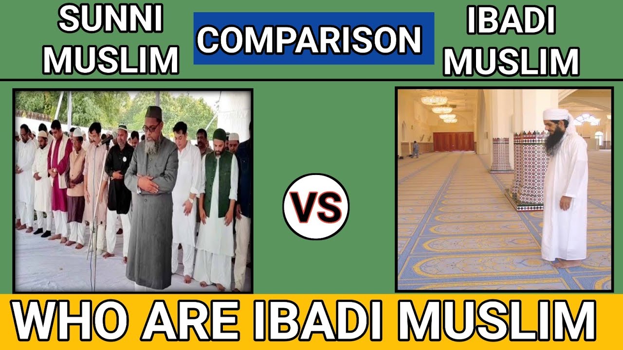 Sunni Muslim vs Ibadi Muslim - Sects Comparison - YouTube