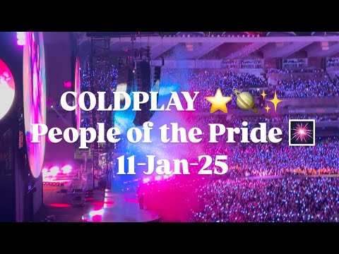 COLDPLAY ⭐️🪐 People of the Pride 🎆 #coldplayabudhabi #coldplay 11-Jan ...