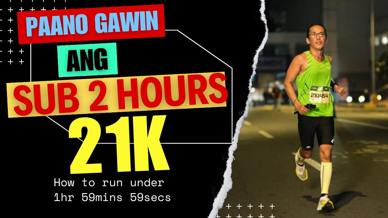 Usapang Sub 2hr 21k [training plan to achieved sub2 21k] - YouTube