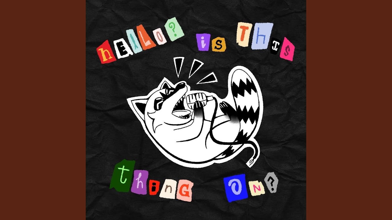 Hello? Is this thing on? - YouTube