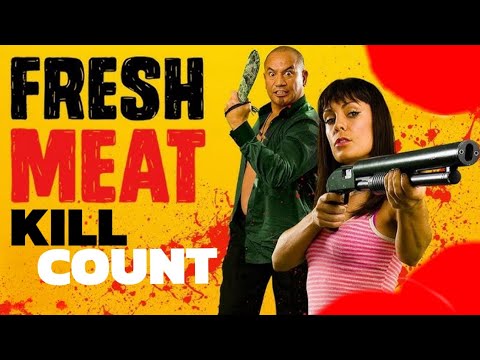 Fresh Meat (2012) - Kill Count SO1 - YouTube