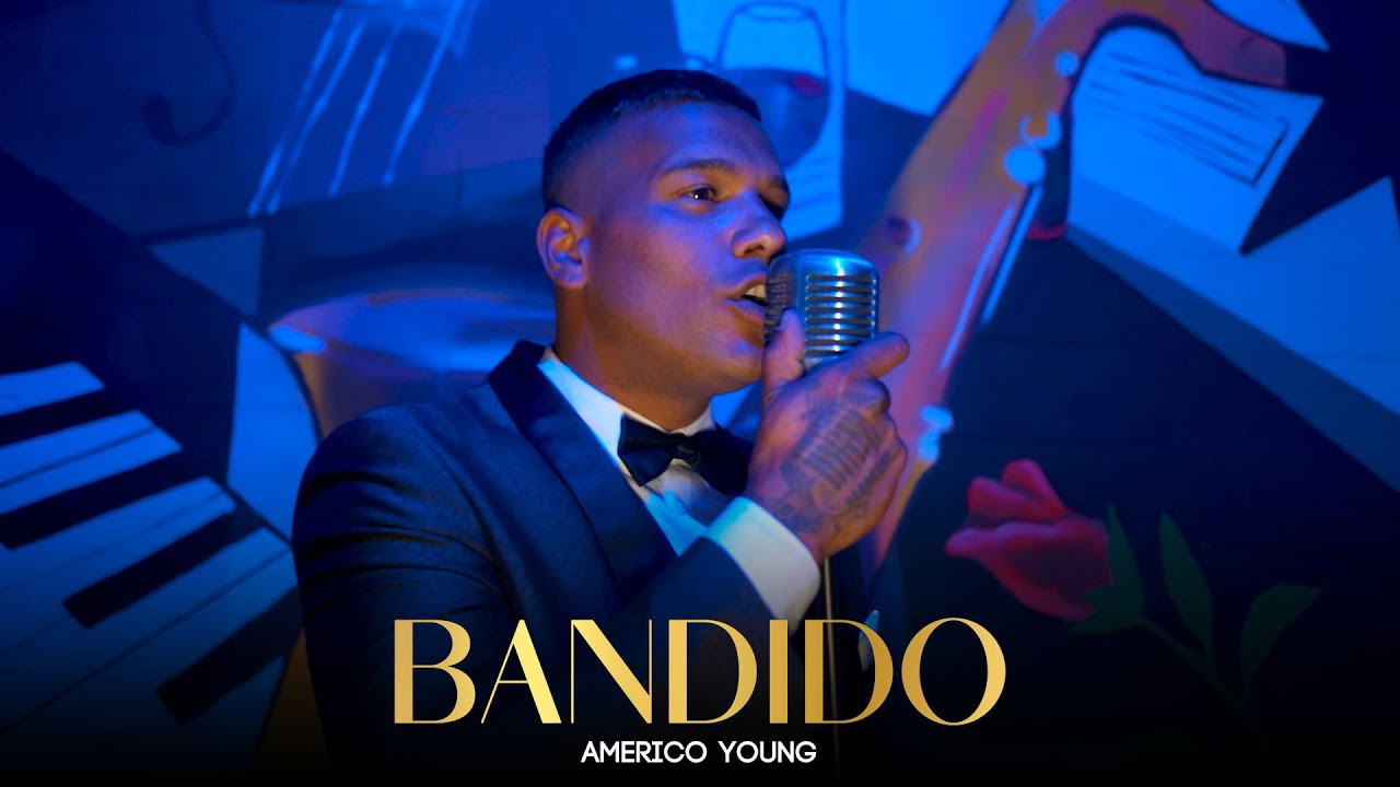 Americo Young - Bandido (Video Oficial) - YouTube