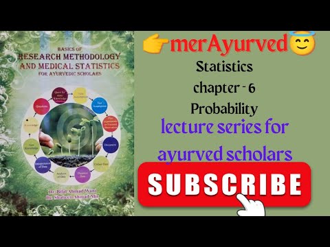 Dr. bilal book statistics lecture series chapter 6 for ayurved scholars (probability)