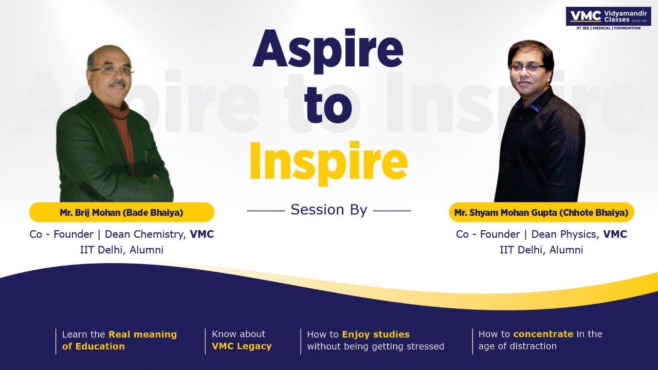 Aspire to Inspire - Talk show by VMC founders for Class VIII, IX and X ...