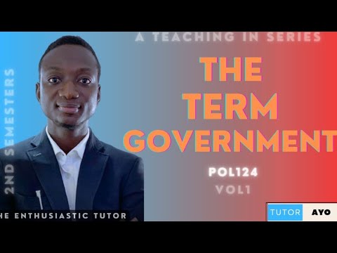 The Term Government | POL124 | Vol 1 - YouTube