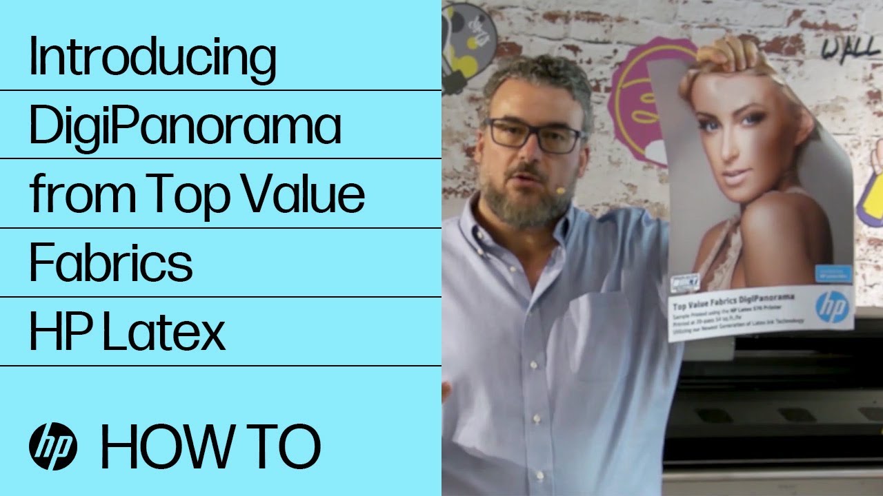 Introducing DigiPanorama from Top Value Fabrics | HP Latex | HP - YouTube