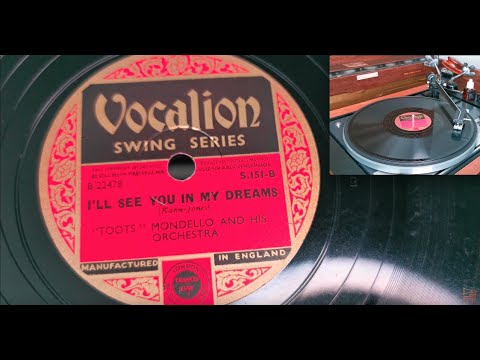 I'll See You In My Dreams ~ "Toots" Mondello & His Orchestra ~ Vocalion ...