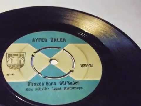 ayfer ünler unler birazda bana gül kader , karar verdim içmeğe PLAK RECORD 7\