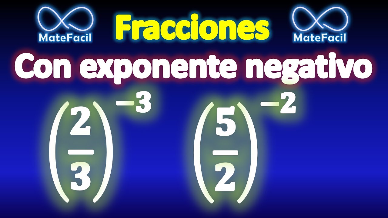Fracciones con exponente negativo Explicado súper fácil - YouTube