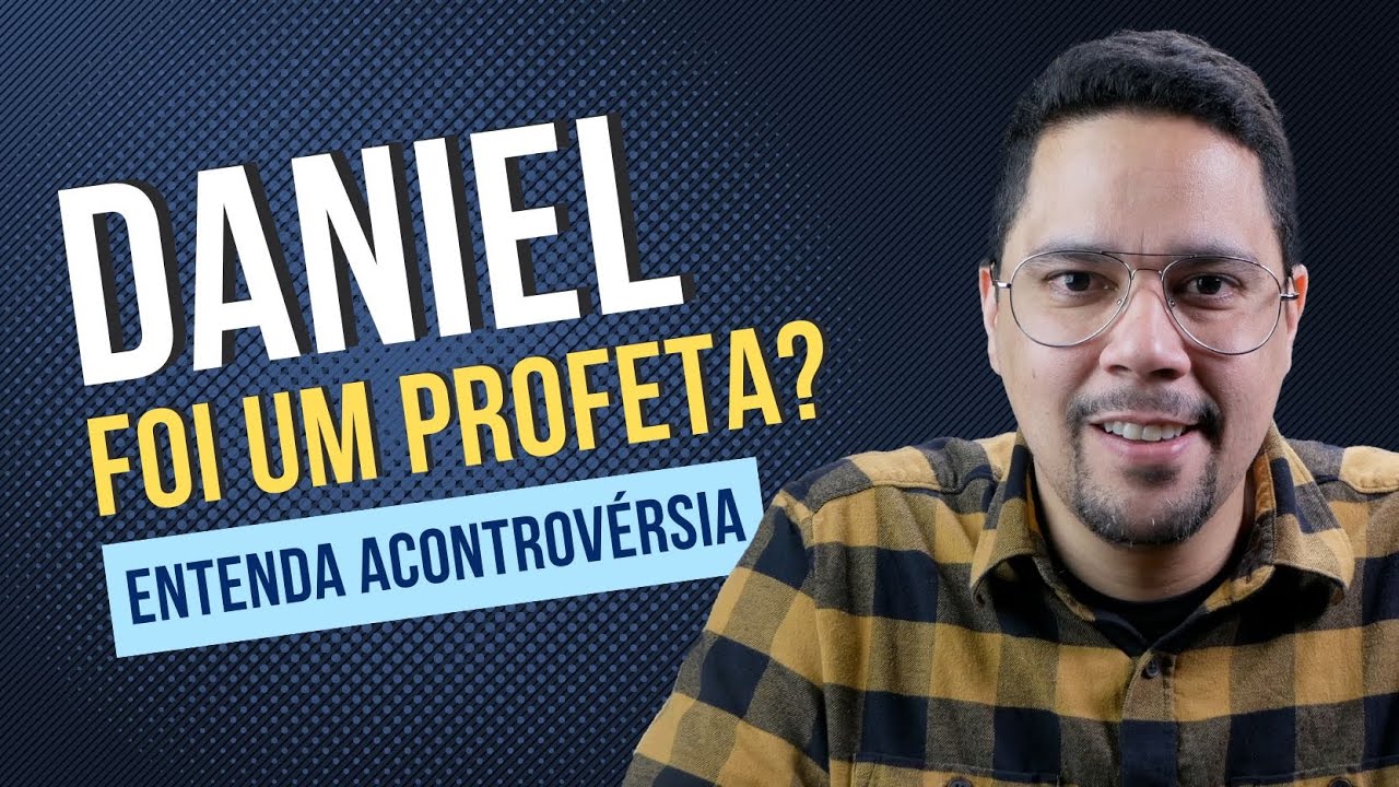 Daniel era Profeta? Esclarecendo a Controvérsia Bíblica - YouTube