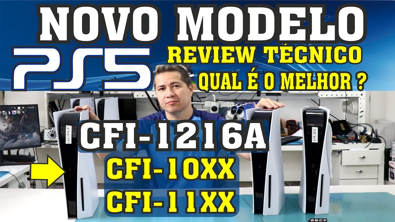 PS5 NOVO MODELO, CFI-1216A REVIEW, ANÁLISE TÉCNICA E COMPARATIVO COM ...