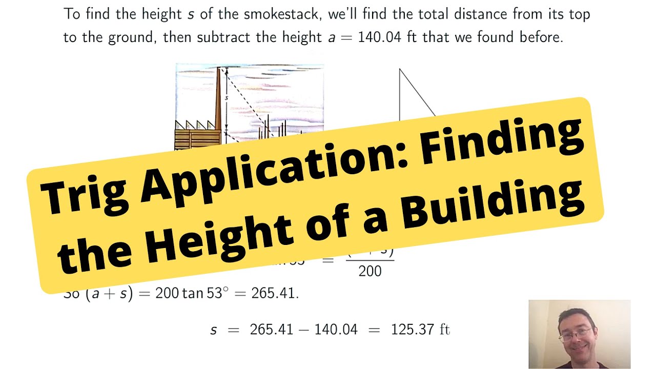 Trig Application: Finding the Height of a Building - YouTube